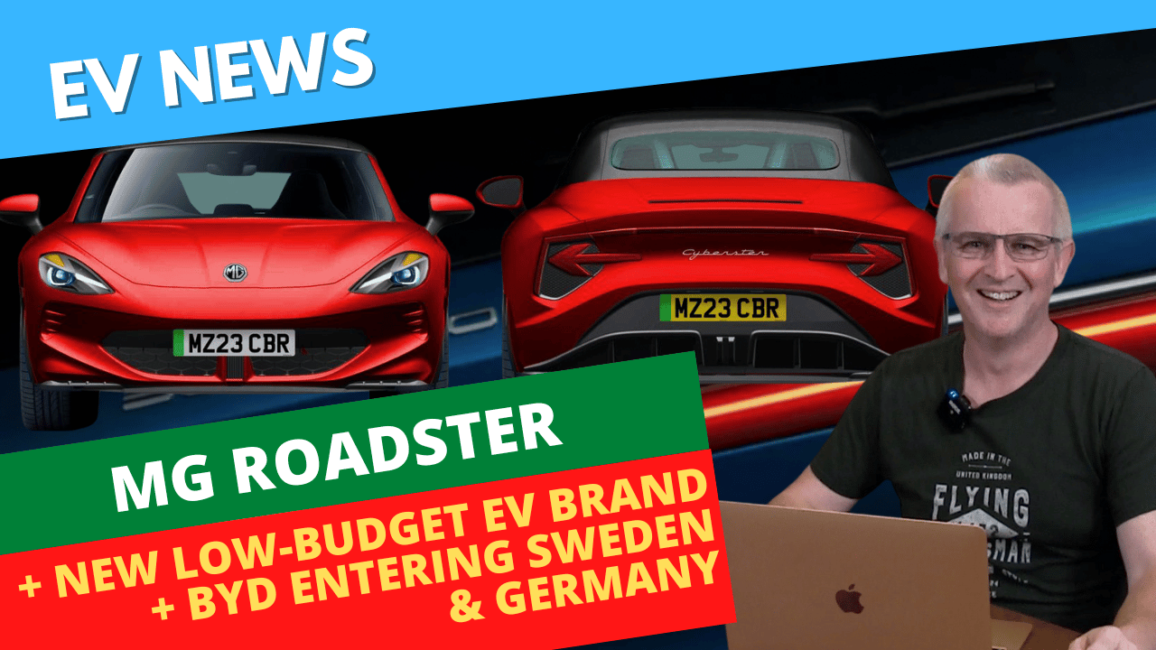 EV News: MG Roadster, Nio, BYD - Guy Goes Green